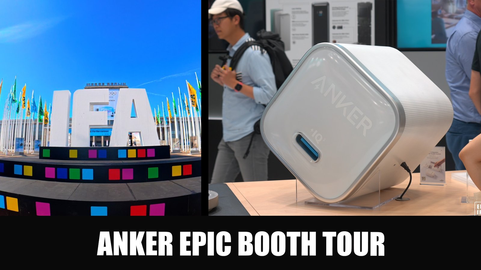 Epic Anker IFA 2025 Booth Tour: World Firsts Everywhere - Image Matrix Tech